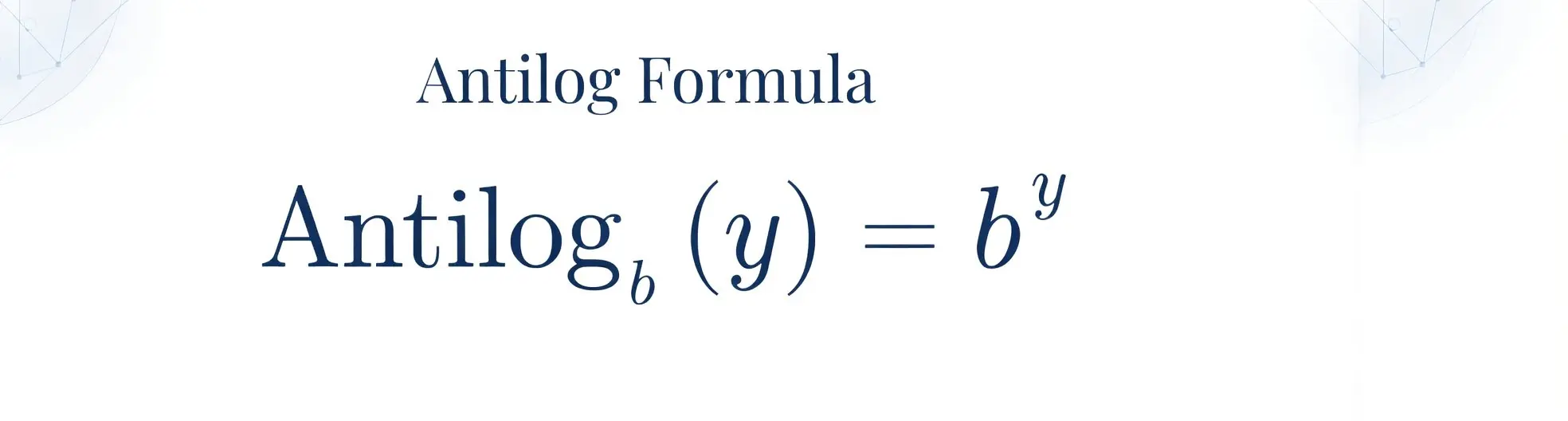 Antilog Calculator | Inverse Log Calculator